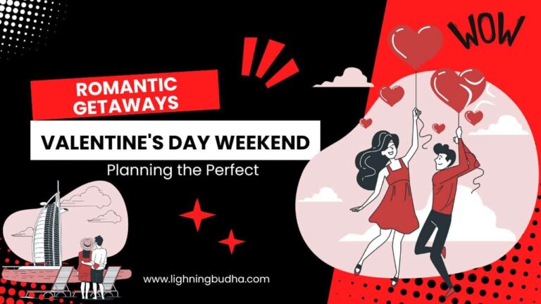 Planning the Perfect Valentine's Day Weekend: Romantic Getaways ...